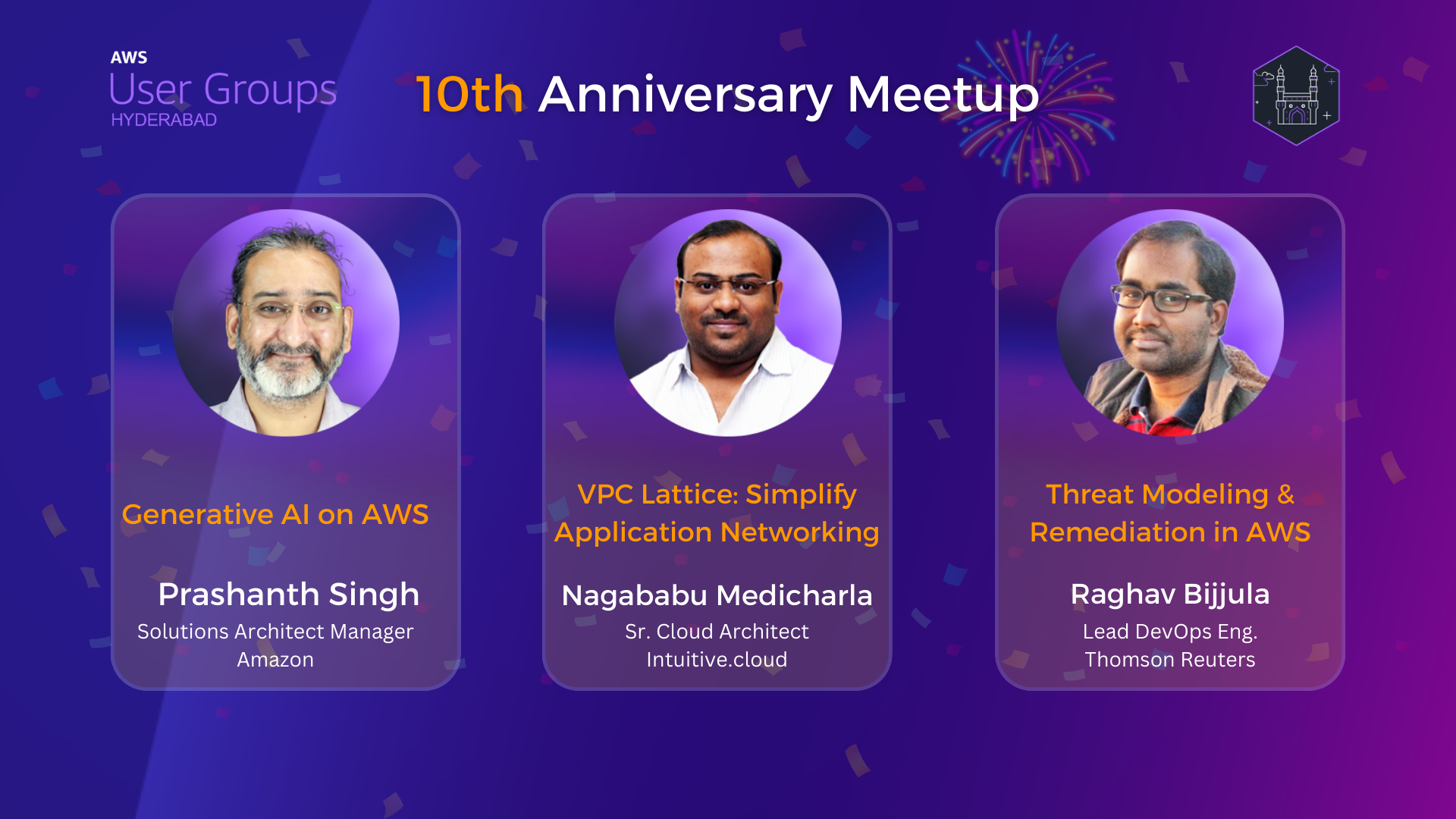 10th Anniversary Meetup | AWS User Group Community Hyderabad